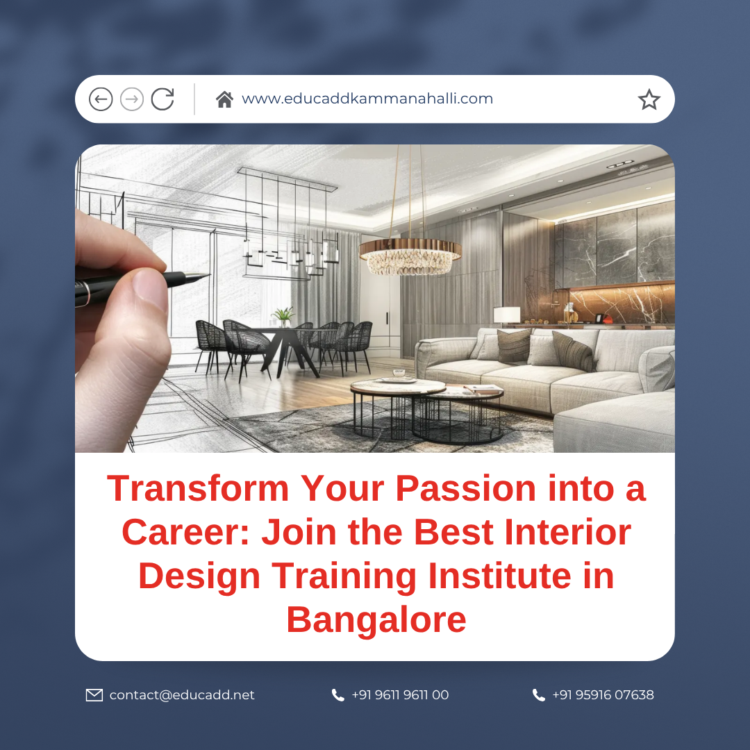 Best Interior Design Institute | EduCADD Kammanahalli