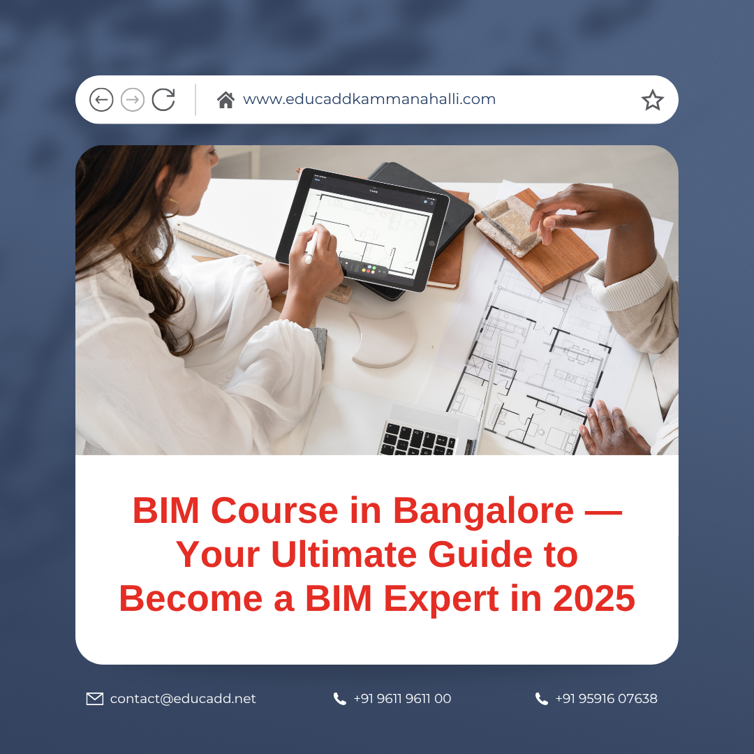 BIM Course in Bangalore | Become a BIM Expert in 2025 with EduCADD