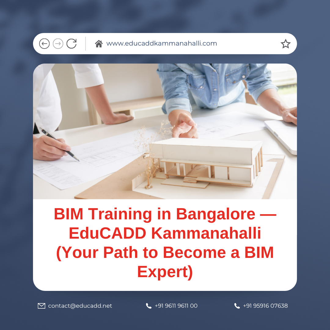BIM Training in Bangalore | Become a BIM Expert with EduCADD