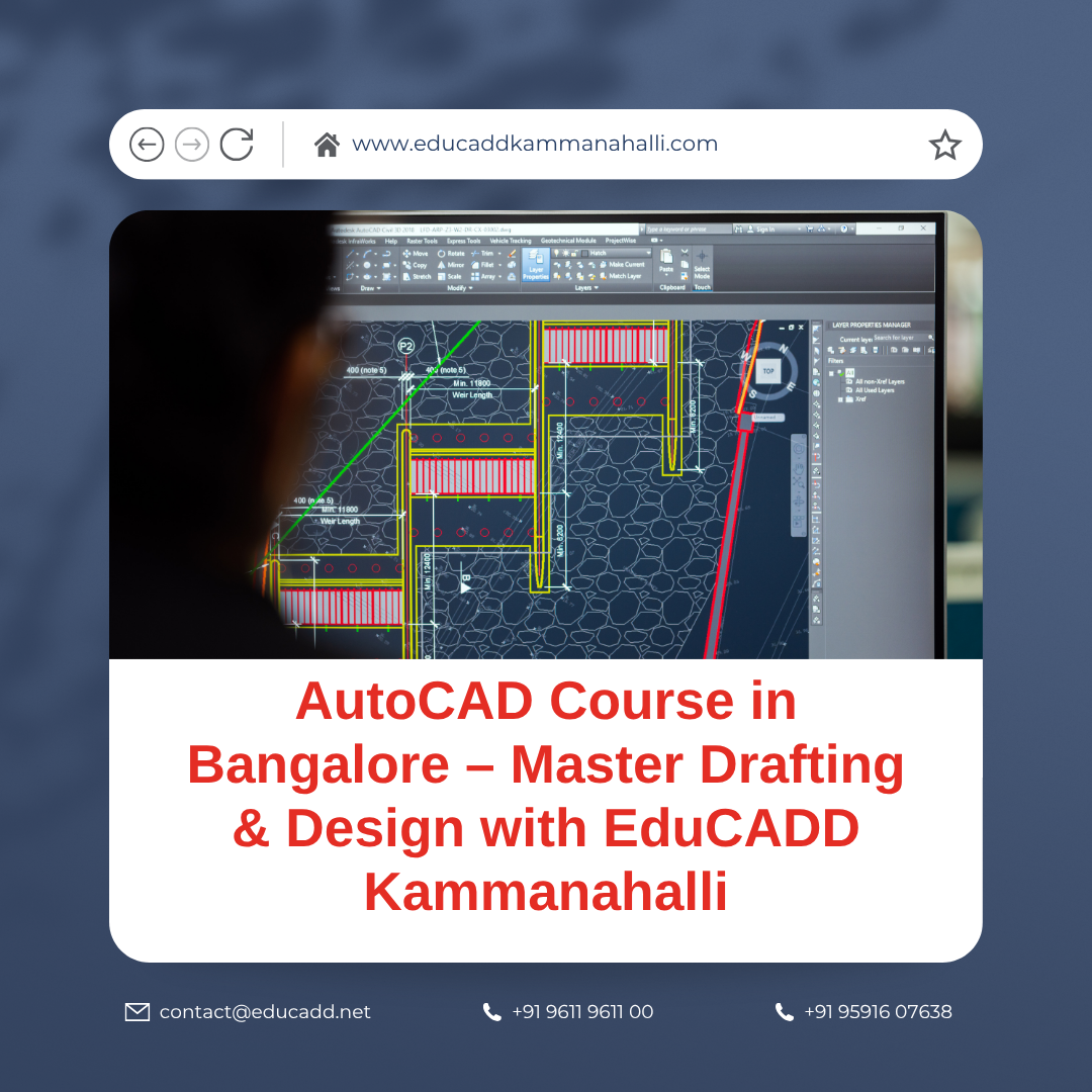 AutoCAD Course in Bangalore | EduCADD Kammanahalli