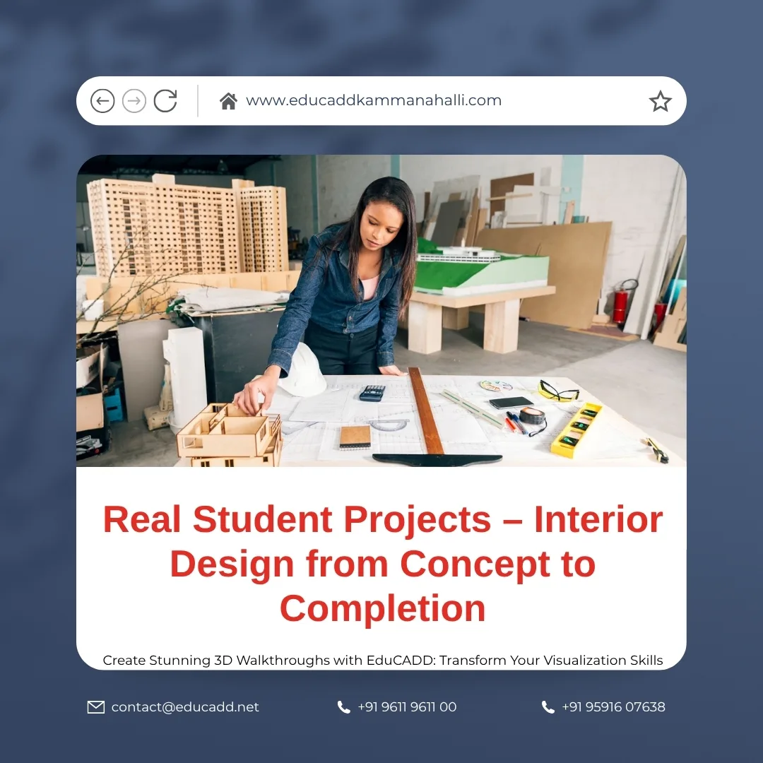 Student Interior Design Projects | EduCADD Kammanahalli