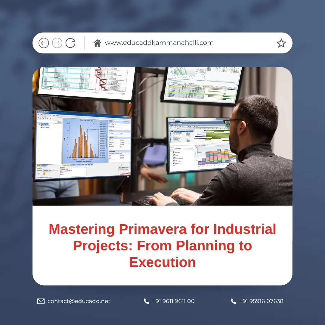 Primavera Industrial Project Management | EduCADD