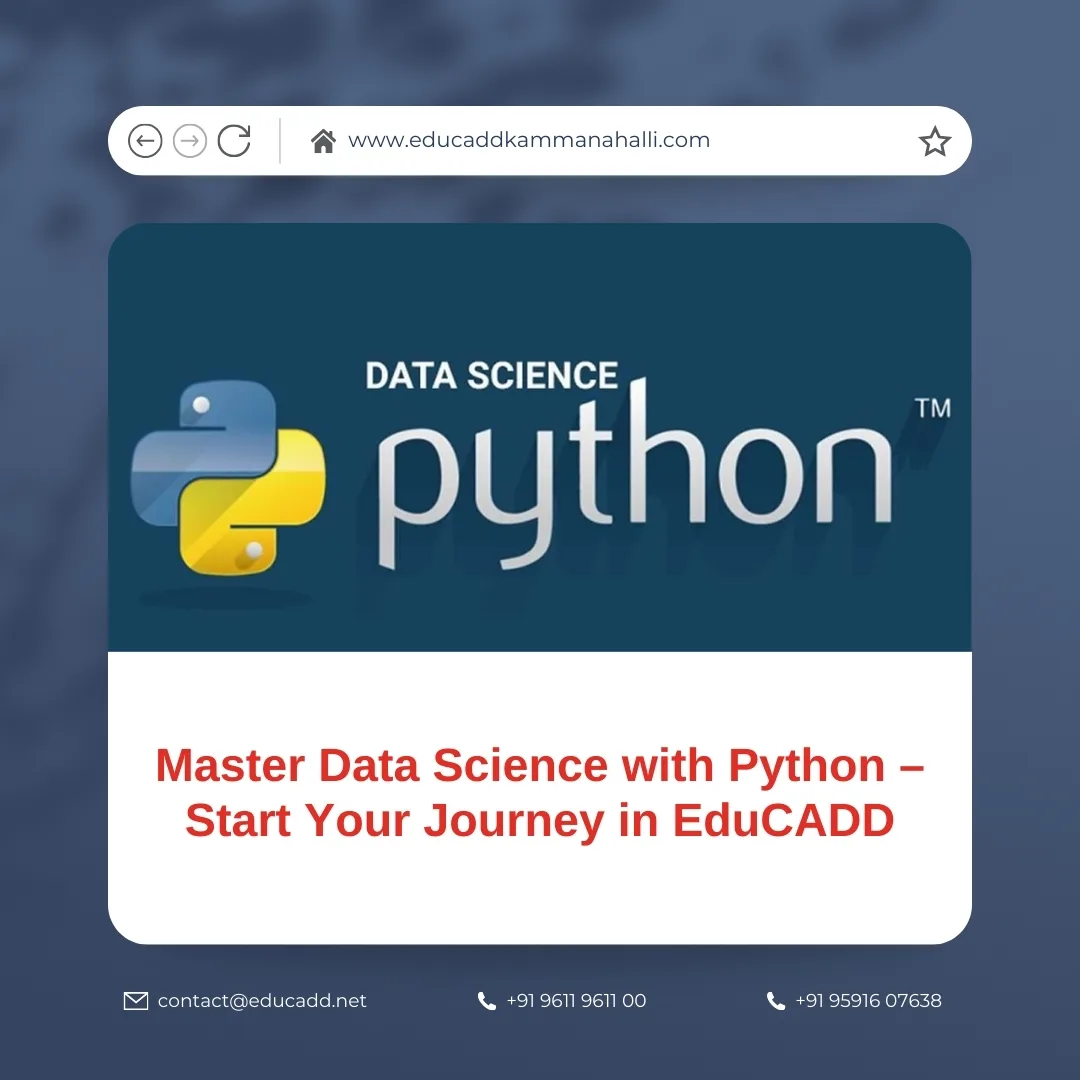 Master Data Science Python | EduCADD Kammanahalli