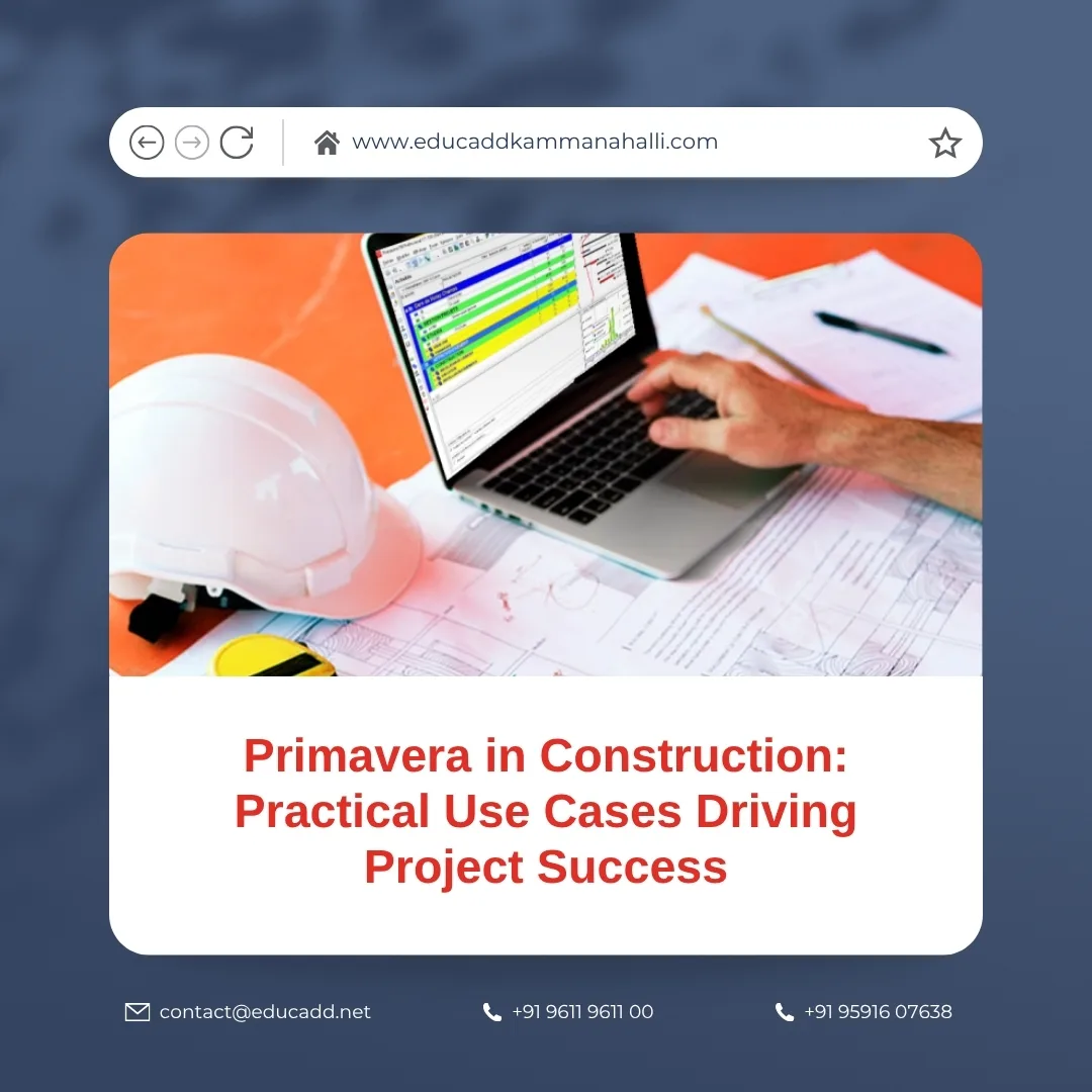 Primavera construction project management | EduCADD