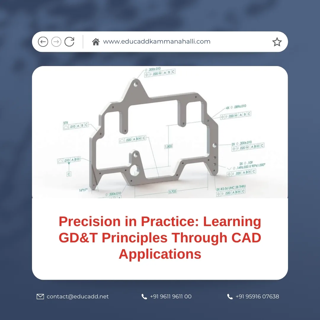 GD&T CAD Training Principles | EduCADD Kammanahalli