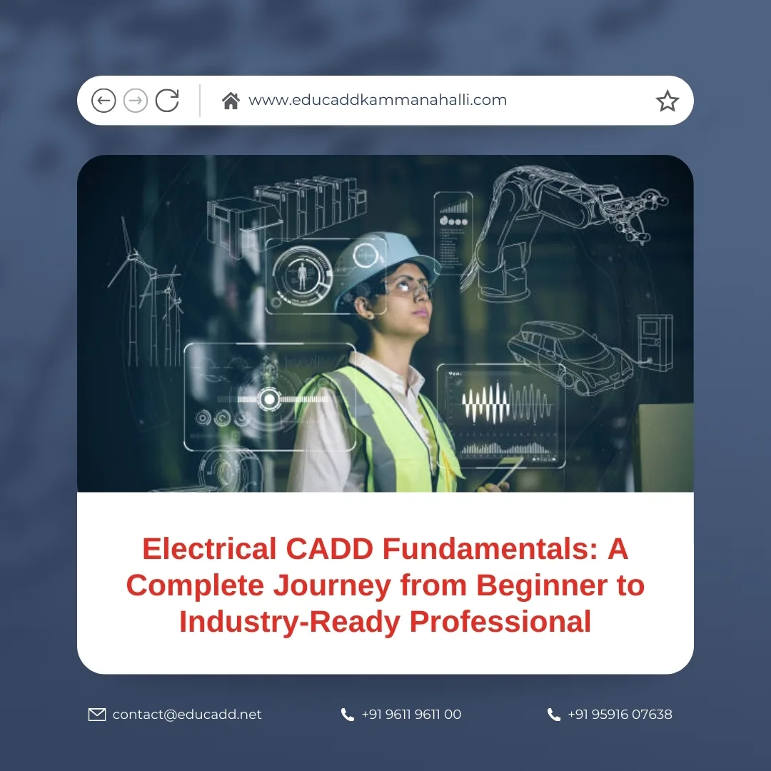 Electrical CADD Fundamentals Course | EduCADD Kammanahalli
