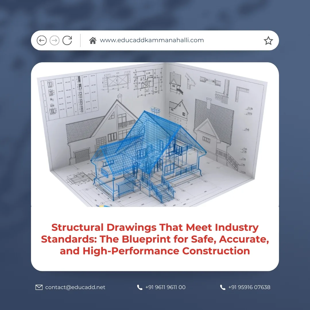 Structural Drawings Industry Standards | EduCADD Kammanahalli