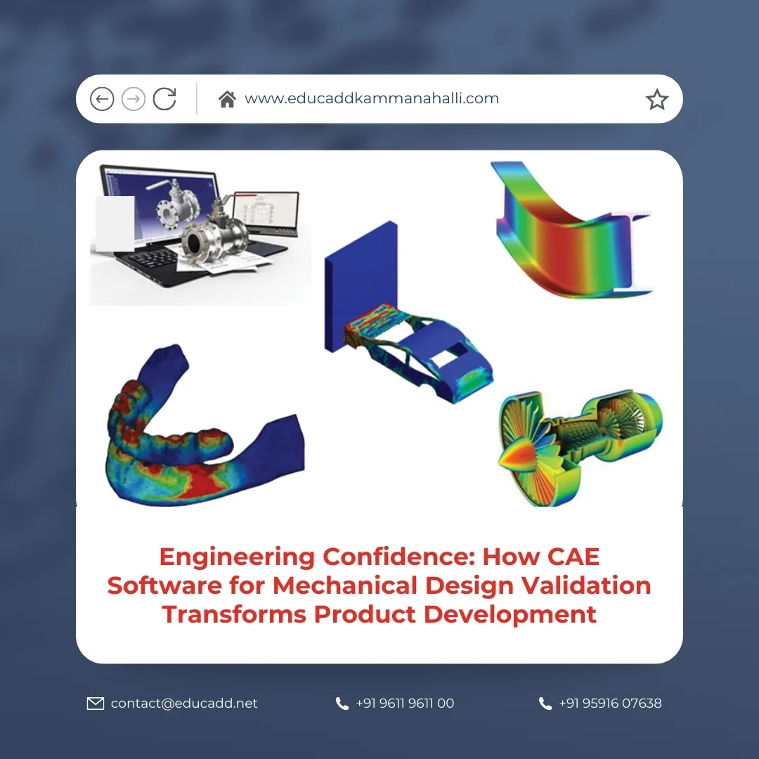 CAE Software for Validation | EduCADD Kammanahalli