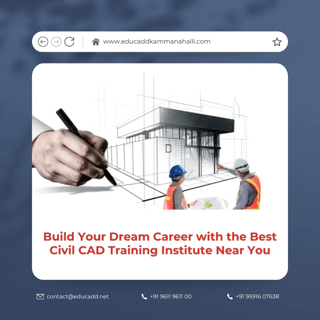 Civil CAD Training Institute | EduCADD Kammanahalli