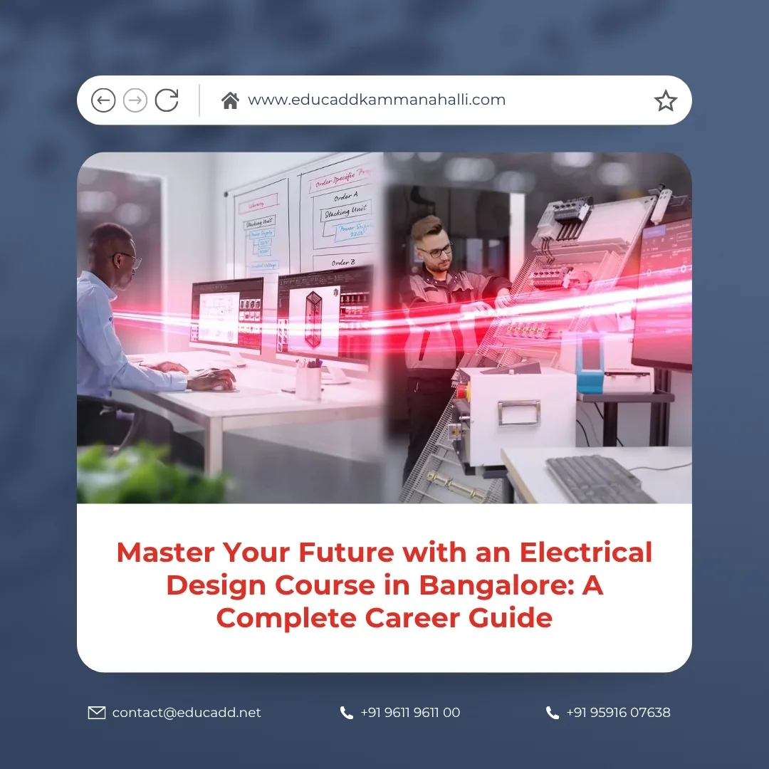 Electrical Design Course Bangalore | EduCADD Kammanahalli